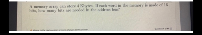 Solved A memory array can store 4 Kbytes. If each word in | Chegg.com