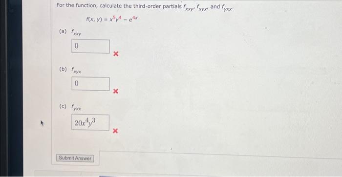 Solved For the function, calculate the third-order partials | Chegg.com