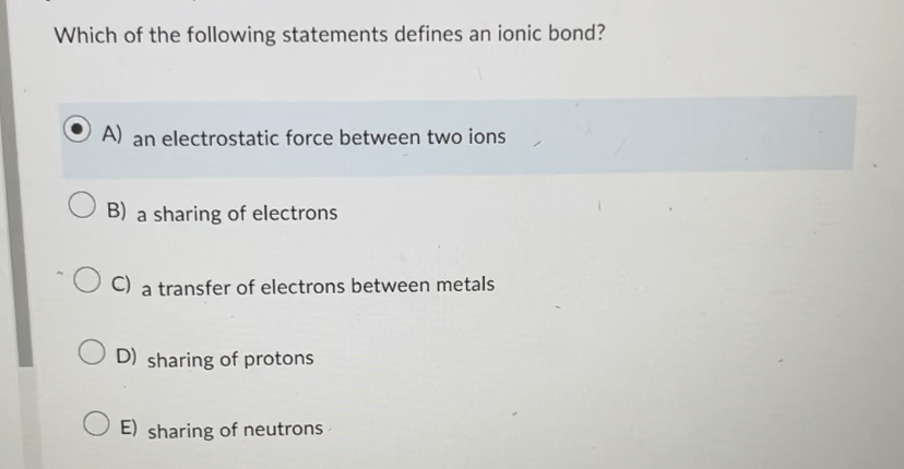 Solved Which of the following statements defines an ionic | Chegg.com