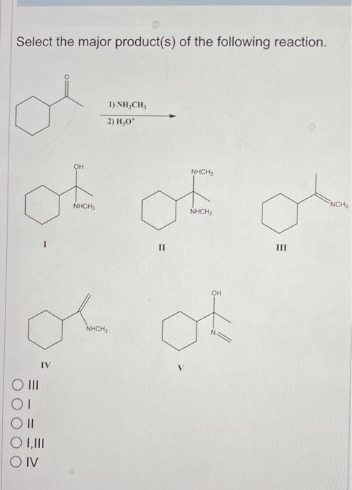 Solved Select the major product(s) of the following | Chegg.com