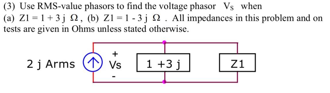 Solved (3) ﻿Use RMS-value phasors to find the voltage phasor | Chegg.com