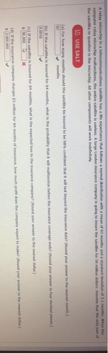 Solved A relay microchip in a telecommunications satellite | Chegg.com