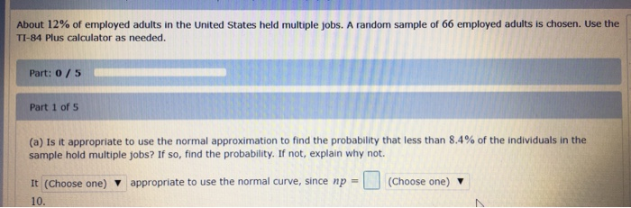 Solved About 12% of employed adults in the United States | Chegg.com
