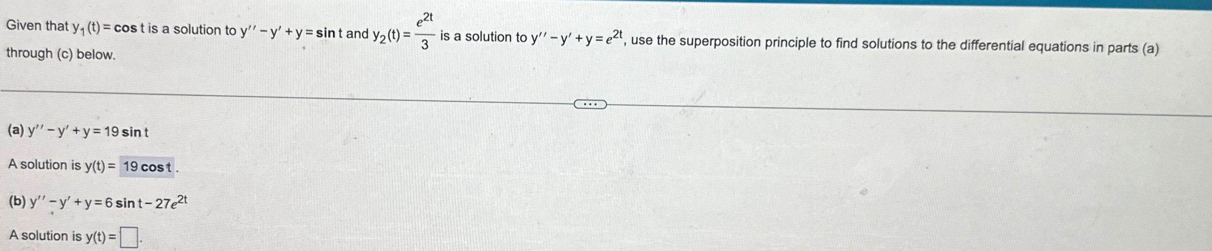 Solved Given that y1(t)=cost ﻿is a solution to y''-y'+y=sint | Chegg.com