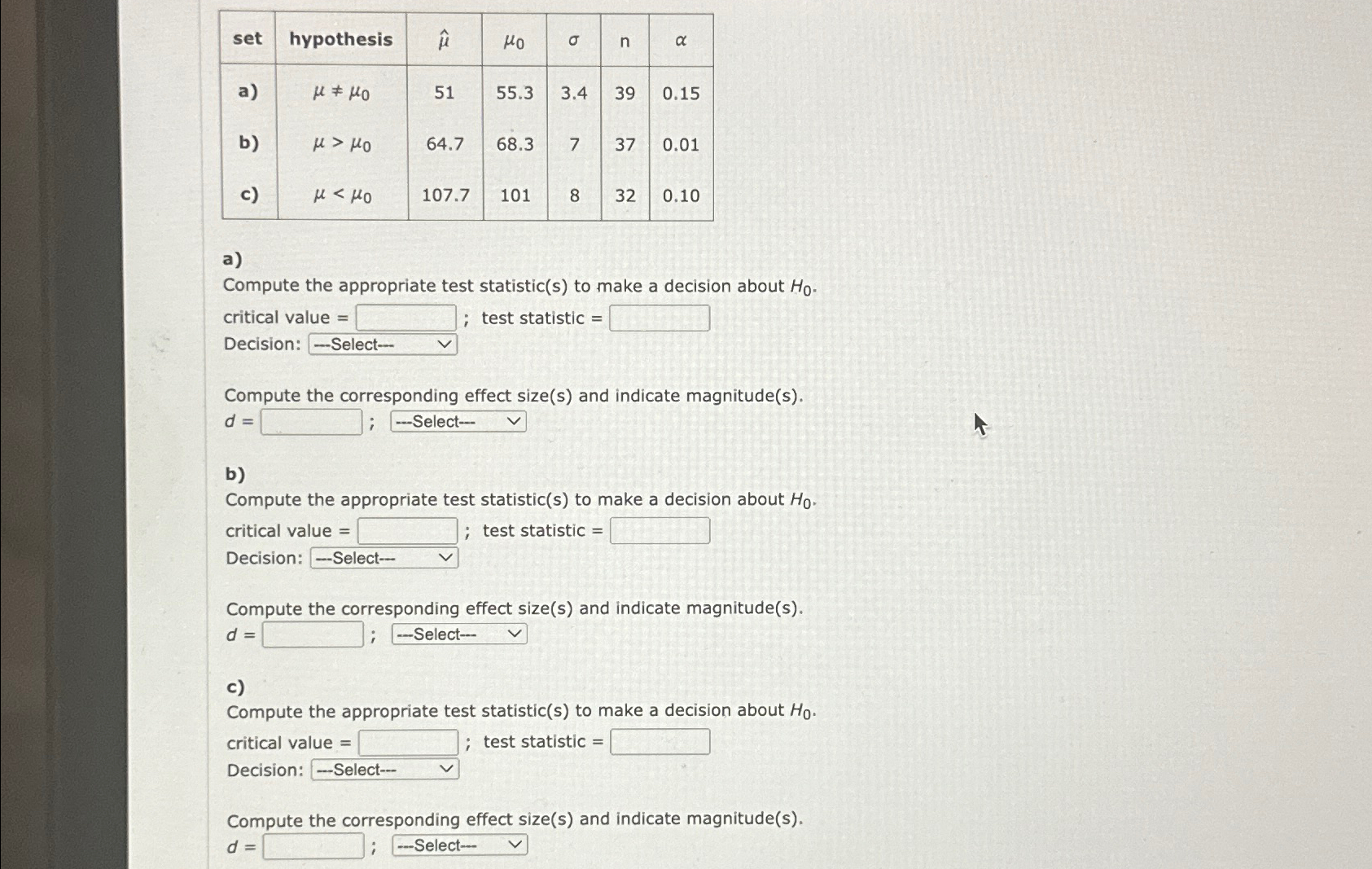 \table[[set,hypothesis,hat(μ),μ0,σ,n,α | Chegg.com