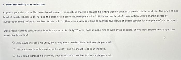 Solved Suppose your classmate Alex loves to eat dessert-so | Chegg.com