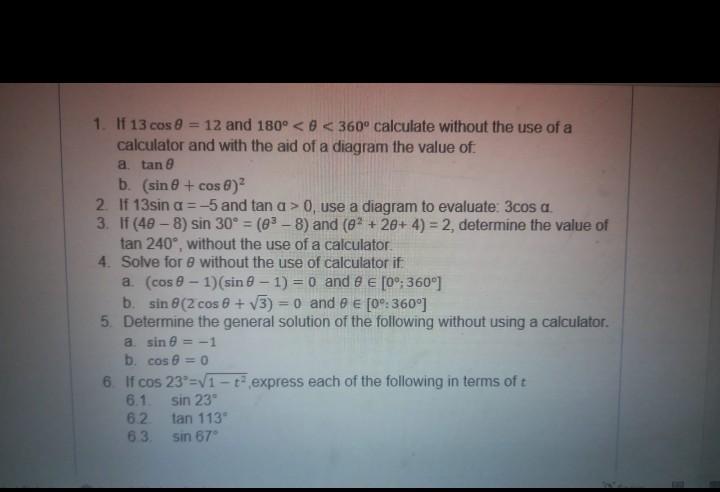 Solved 1. If 13cosθ=12 and 180∘