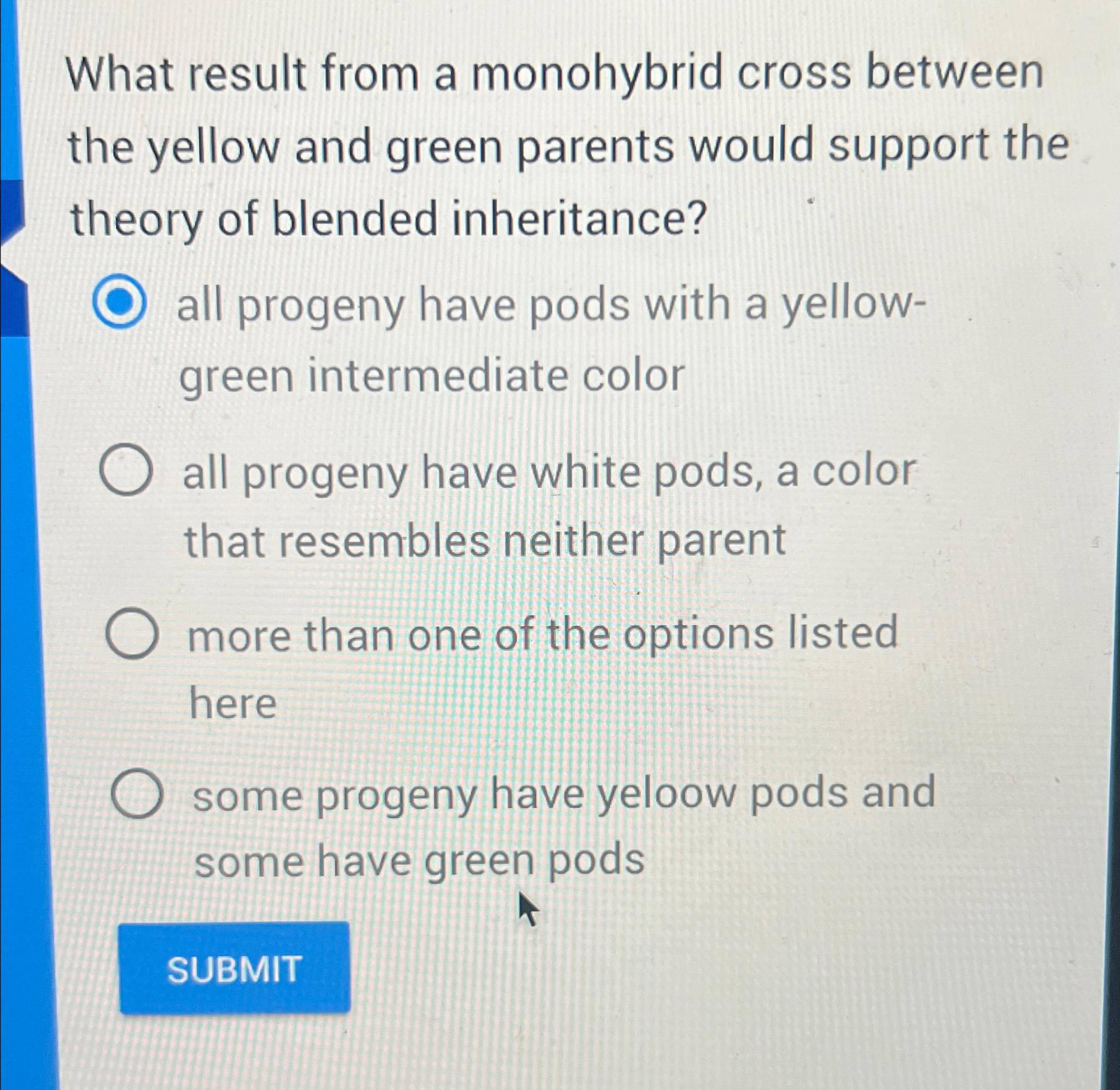 Solved What result from a monohybrid cross between the | Chegg.com