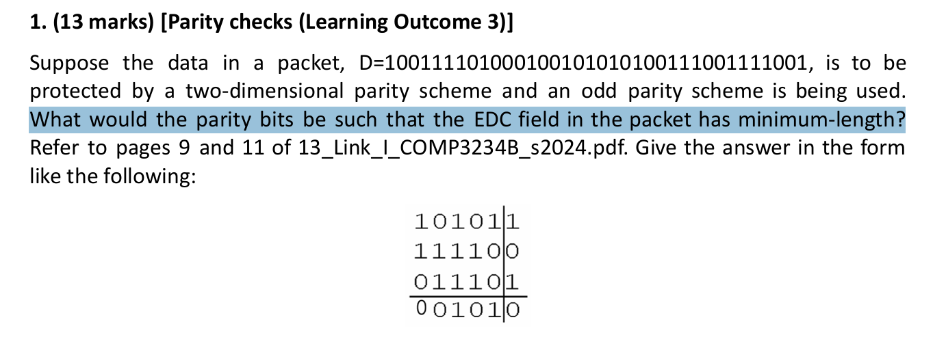 Solved (13 ﻿marks) [Parity checks (Learning Outcome | Chegg.com