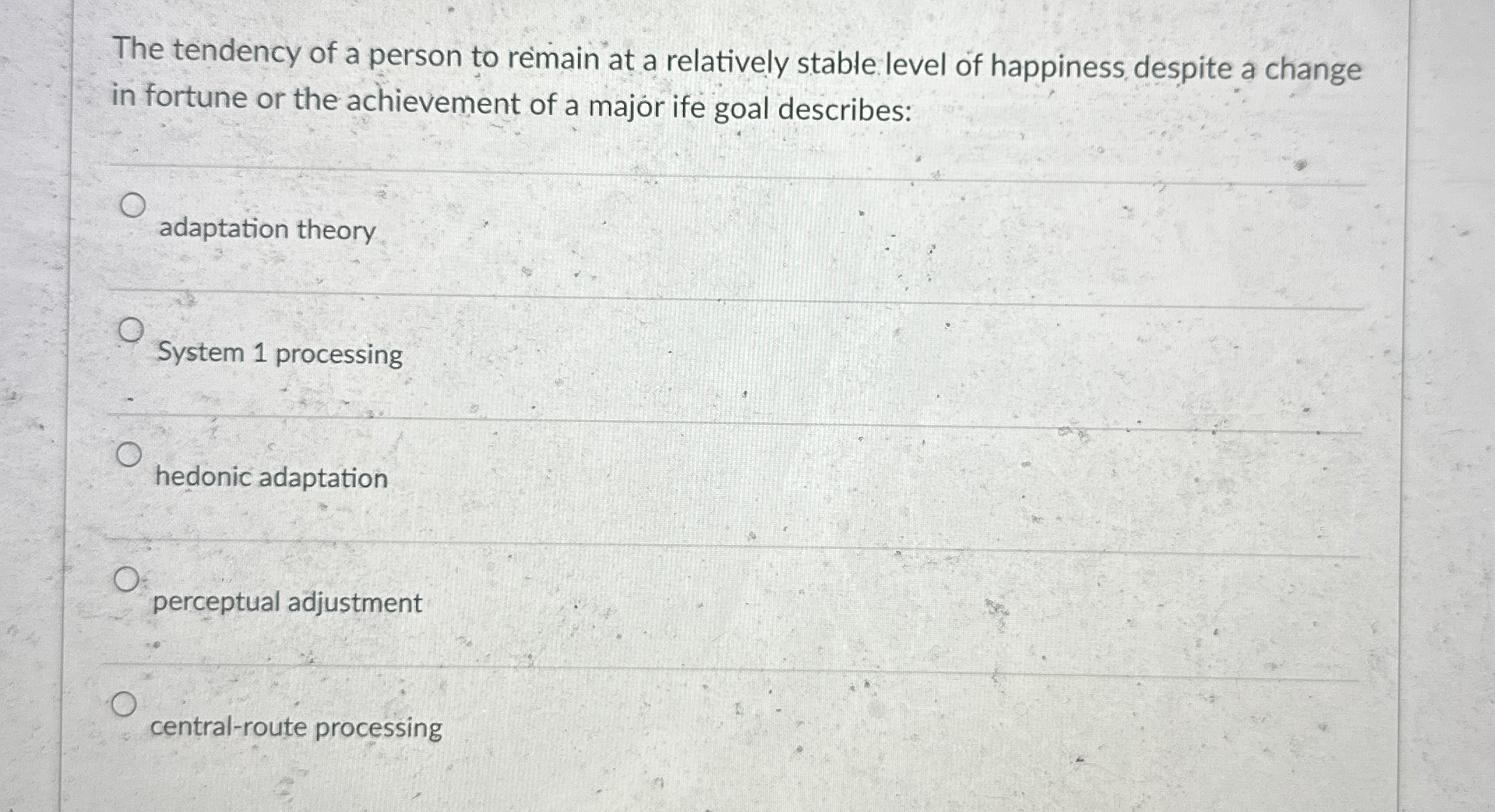 Solved The tendency of a person to remain at a relatively | Chegg.com