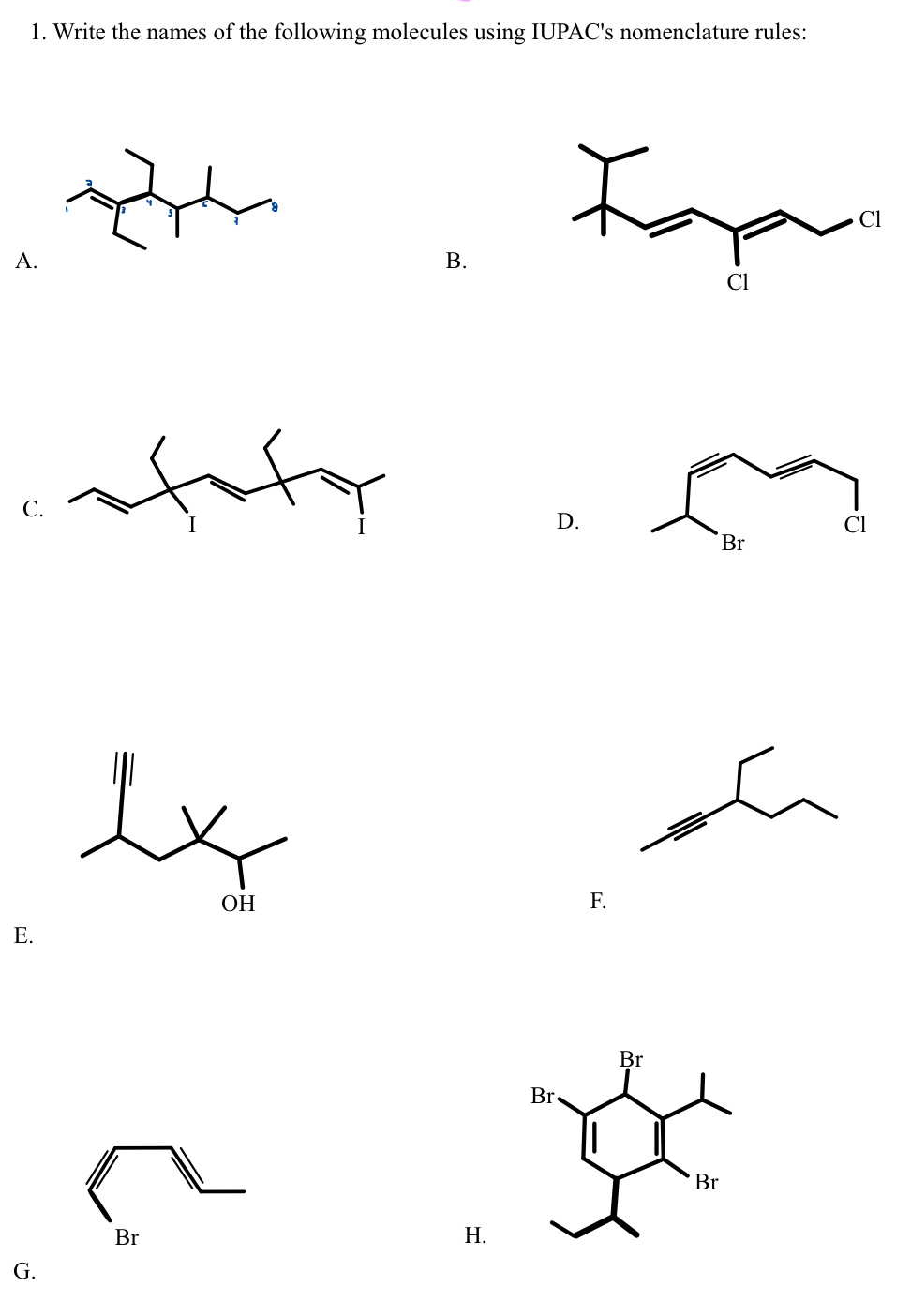 Solved Write the names of the following molecules using | Chegg.com