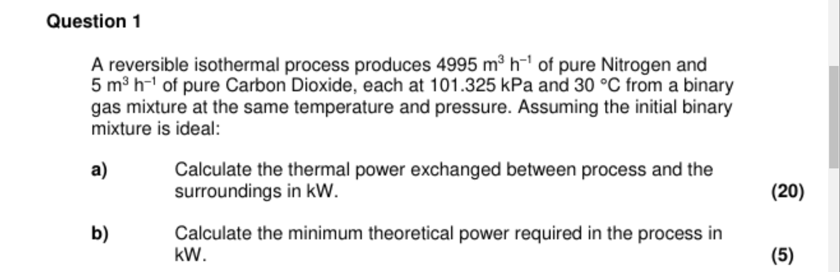 Solved Question 1A reversible isothermal process produces | Chegg.com
