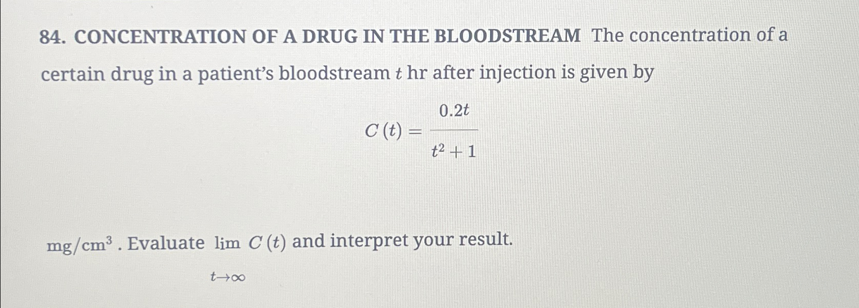 Solved CONCENTRATION OF A DRUG IN THE BLOODSTREAM The | Chegg.com