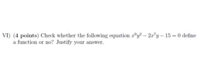 Solved VI) (4 points) Check whether the following equation | Chegg.com