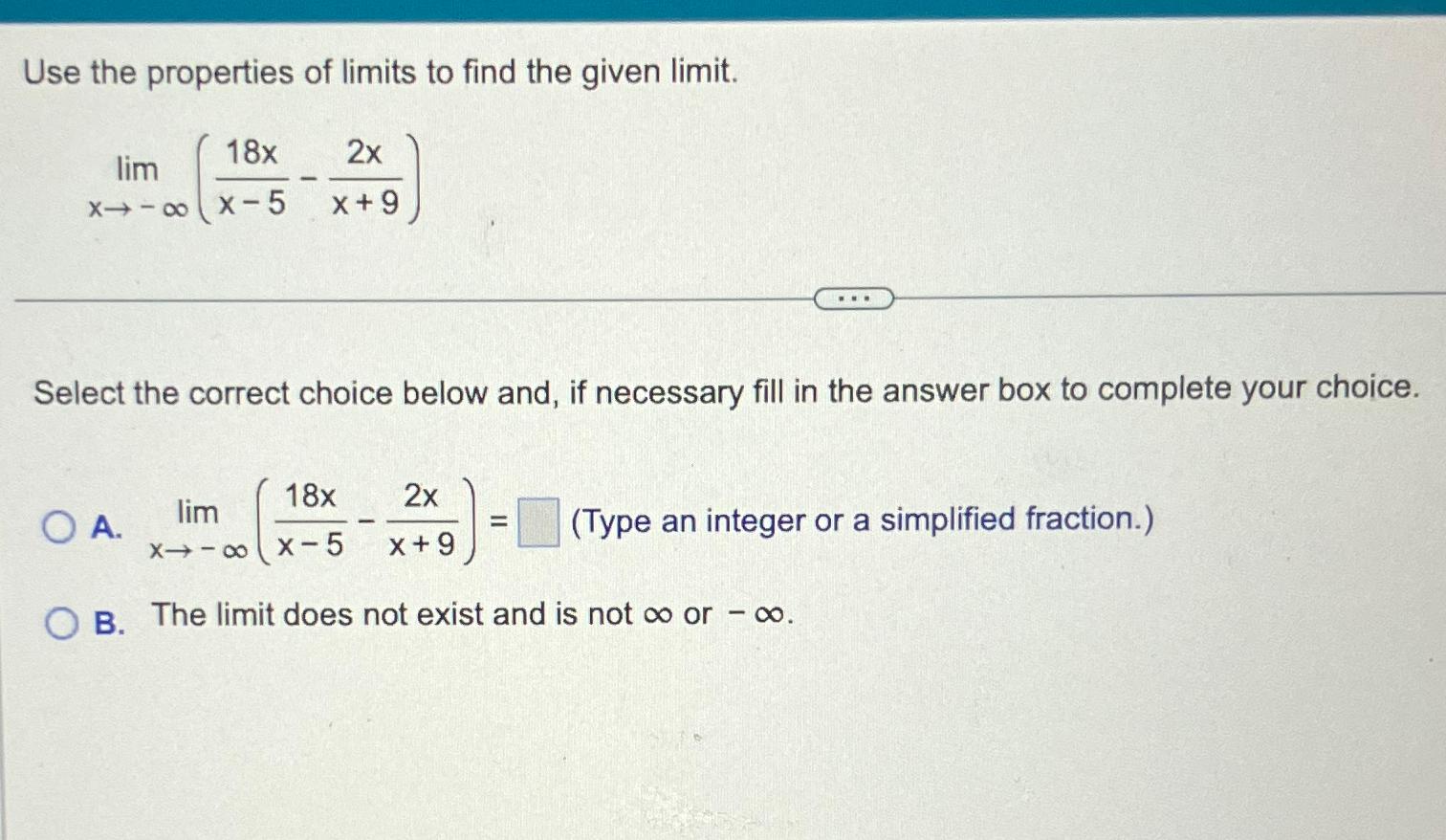 Solved Use the properties of limits to find the given | Chegg.com