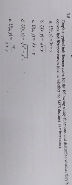 Solved 3.8Graph a typical indifference curve for the | Chegg.com