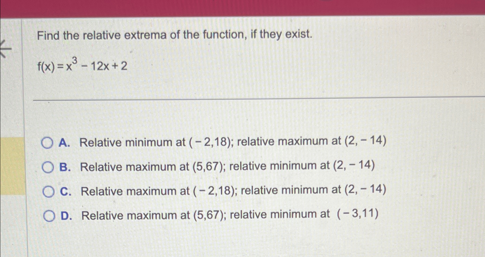 Solved Find the relative extrema of the function, if they | Chegg.com