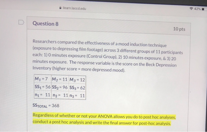 Solved ilearn.laccd.edu 42% Question 8 10 pts Researchers | Chegg.com