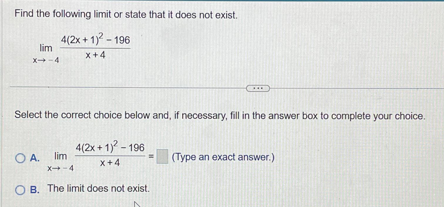 Solved Find the following limit or state that it does not | Chegg.com