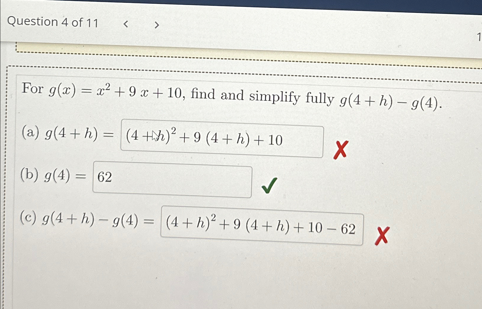 Solved Question 4 ﻿of 11For g(x)=x2+9x+10, ﻿find and | Chegg.com