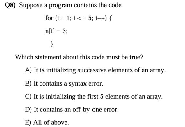 Solved Q8) ın c programming, Suppose a program contains the | Chegg.com