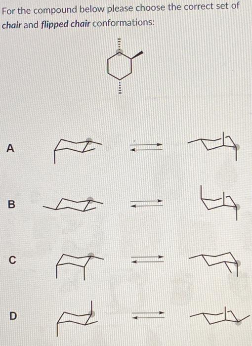 Solved For the compound below please choose the correct set | Chegg.com