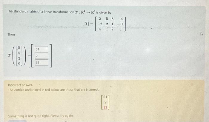 Solved The standard matrix of a linear transformation | Chegg.com