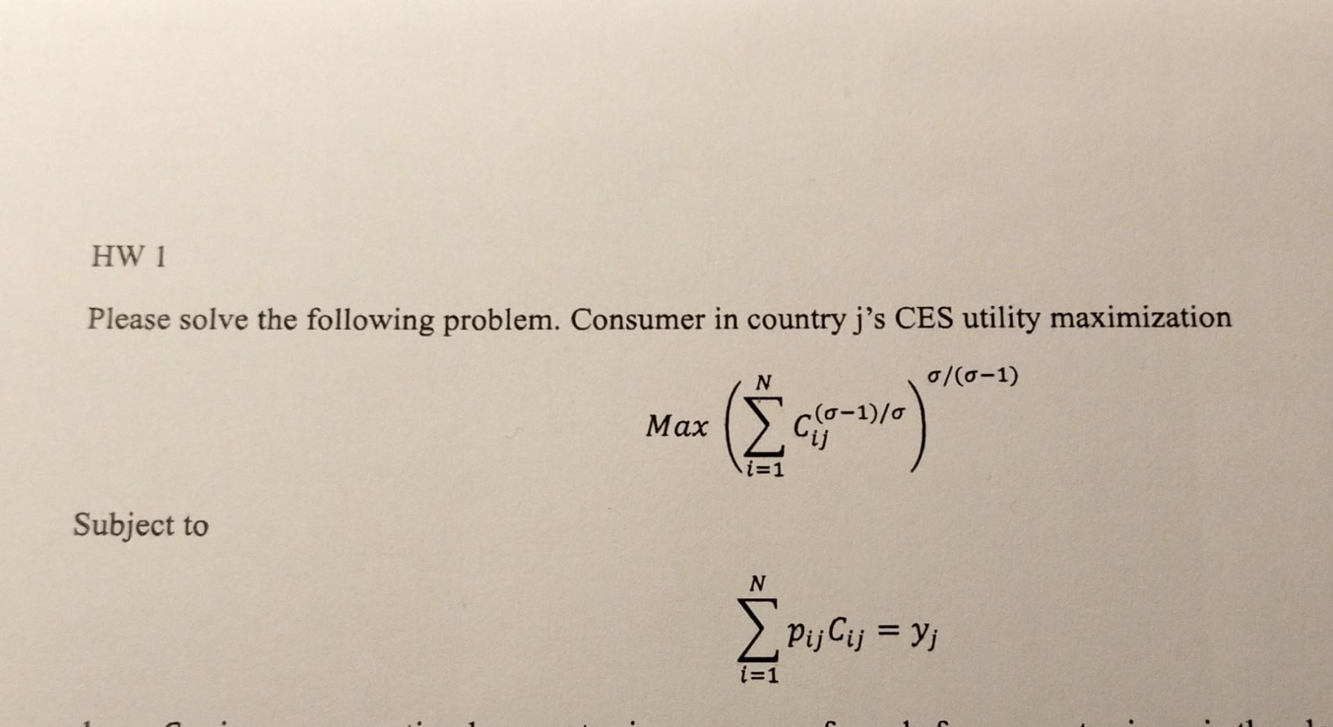 Solved HW 1 Please solve the following problem. Consumer in | Chegg.com
