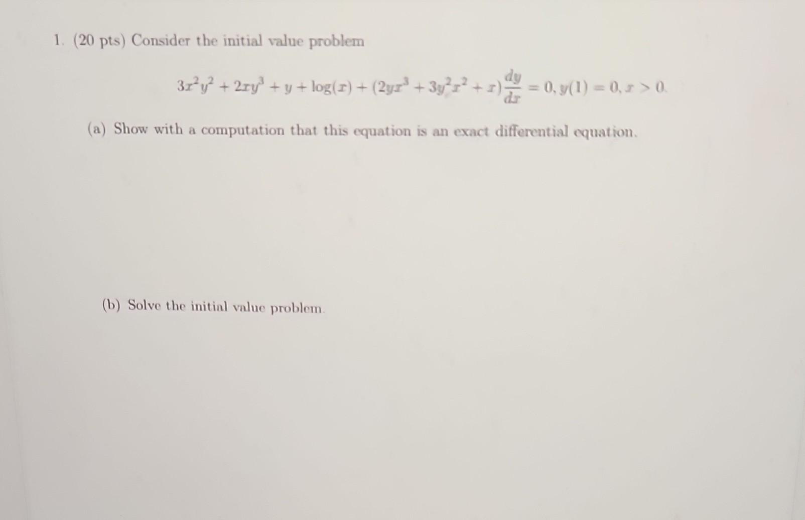 Solved 1. (20 pts) Consider the initial value problem | Chegg.com