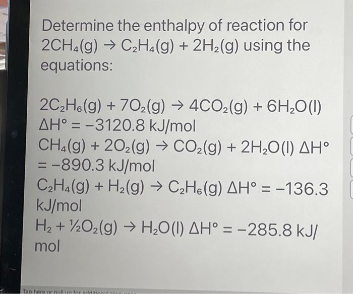 Solved Determine the enthalpy of reaction for 2CH2(g) → | Chegg.com