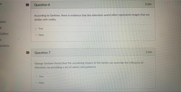 George Gerbner's Cultivation Analysis suggests that | Chegg.com