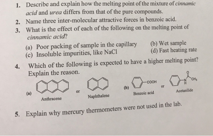 Solved 1. Describe and explain how the melting point of the | Chegg.com
