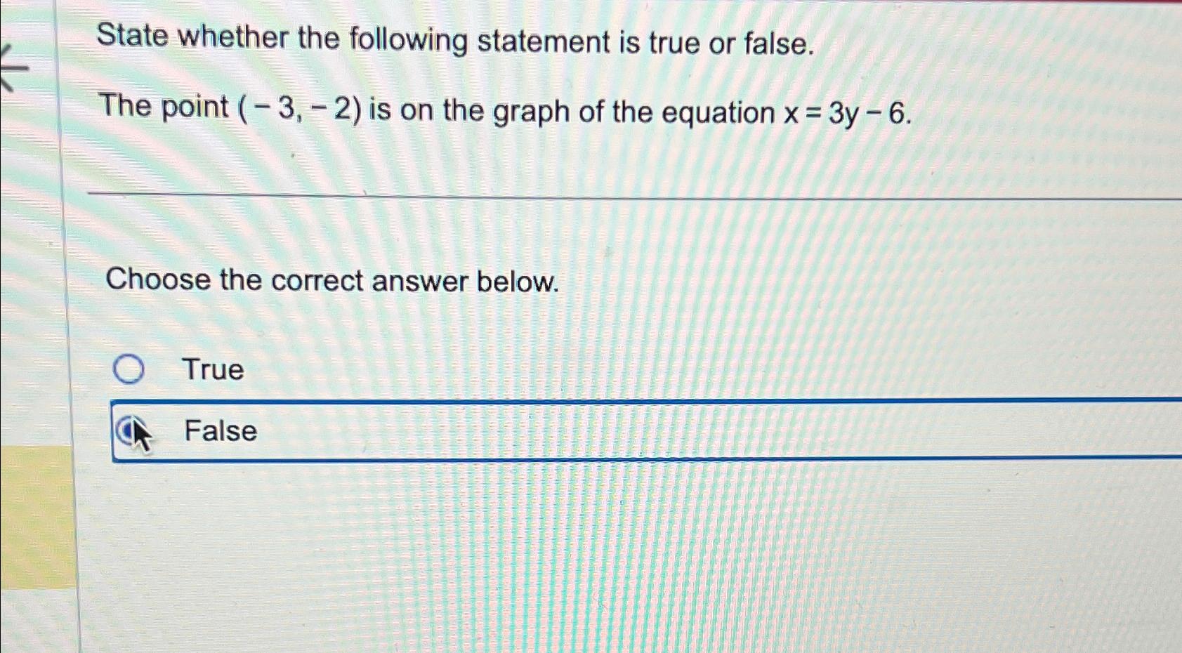 Solved State whether the following statement is true or | Chegg.com