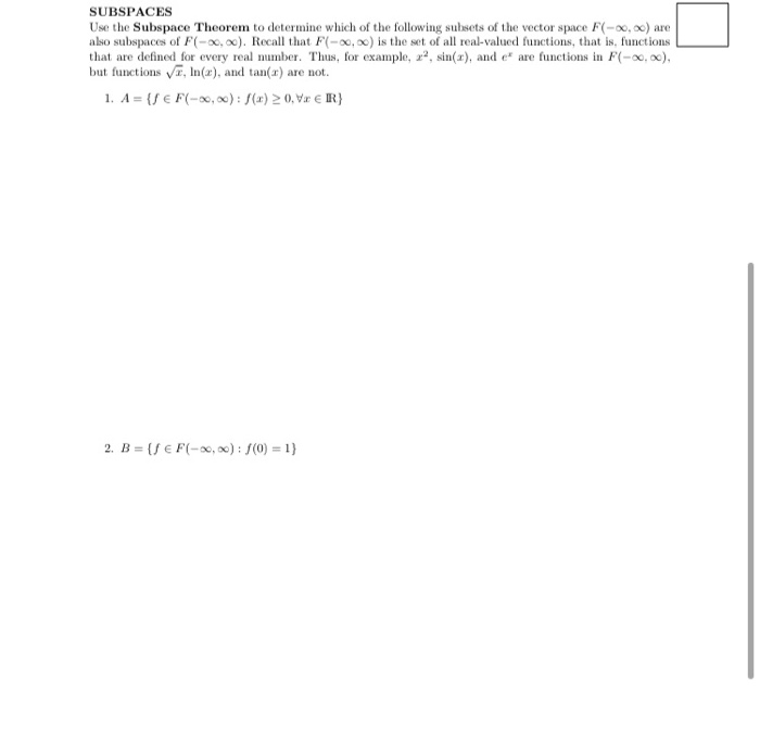 Solved SUBSPACES Use the Subspace Theorem to determine which | Chegg.com