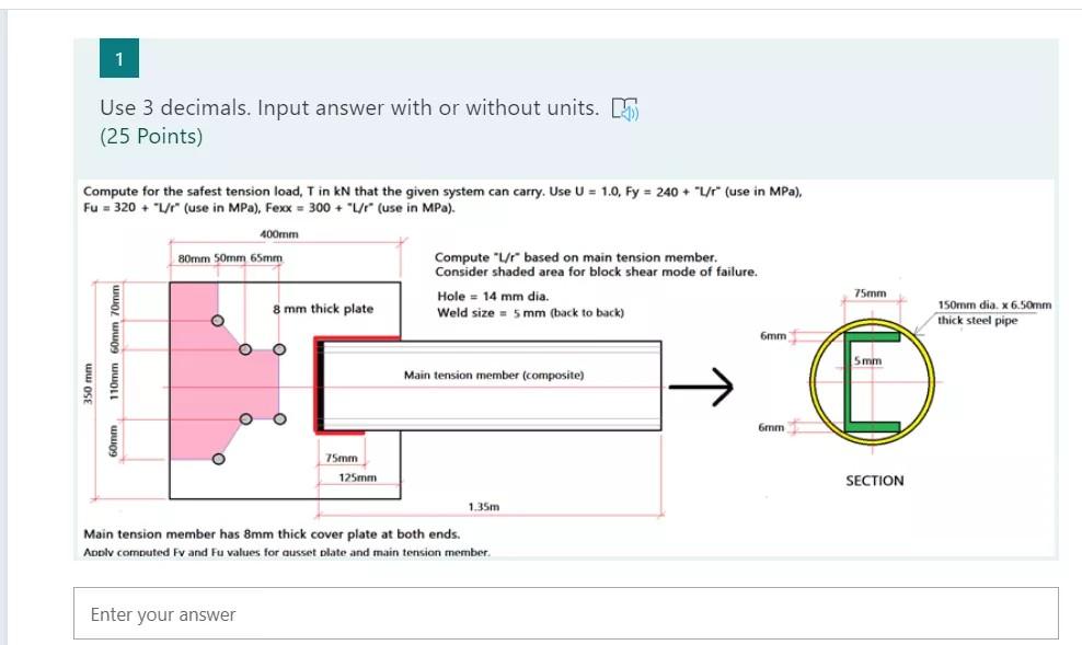 1 Use 3 decimals. Input answer with or without units. | Chegg.com