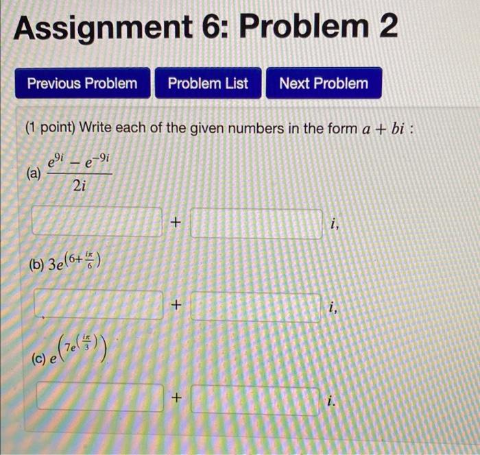 Solved Assignment 6: Problem 2 (1 point) Write each of the | Chegg.com