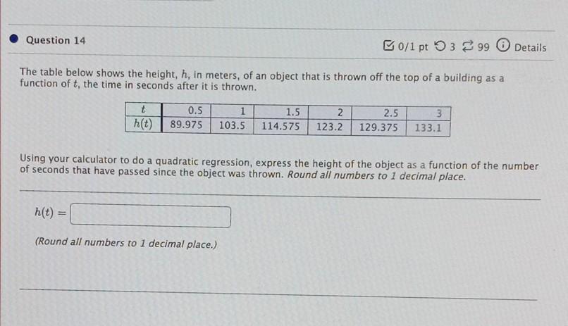 Solved The table below shows the height, h, in meters, of an | Chegg.com