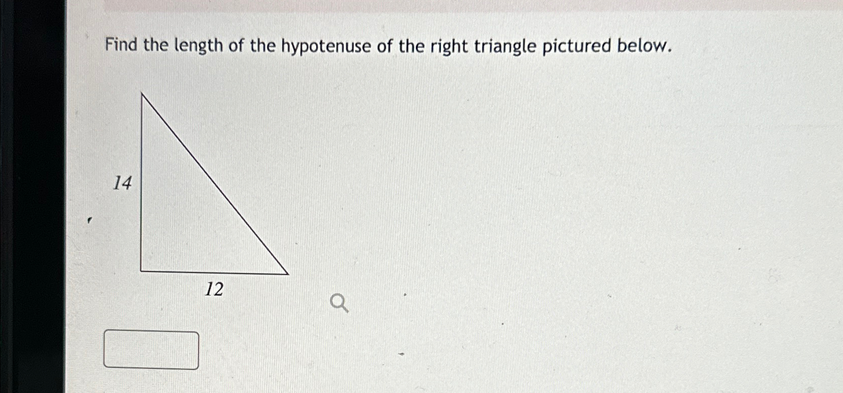 Solved Find the length of the hypotenuse of the right | Chegg.com