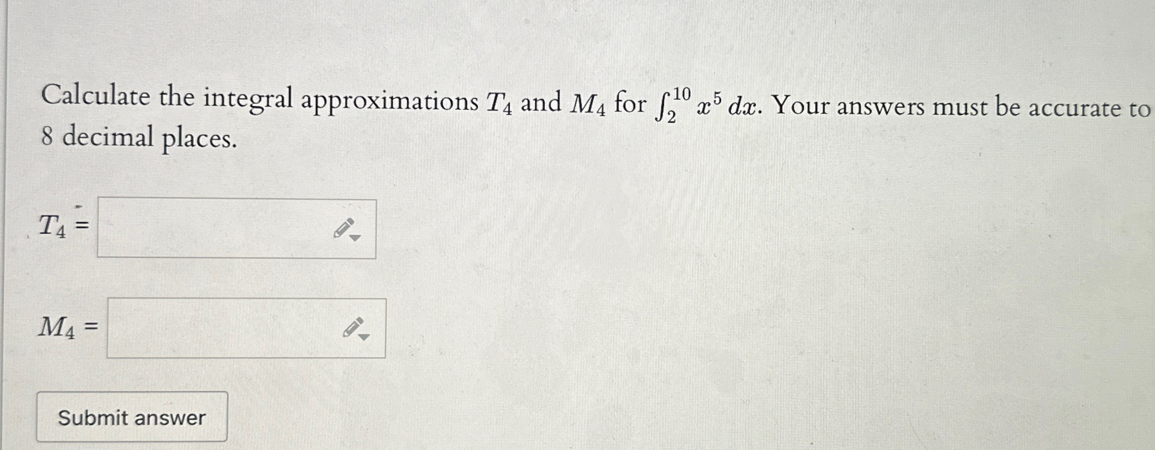 Solved Calculate the integral approximations T4 ﻿and M4 ﻿for | Chegg.com