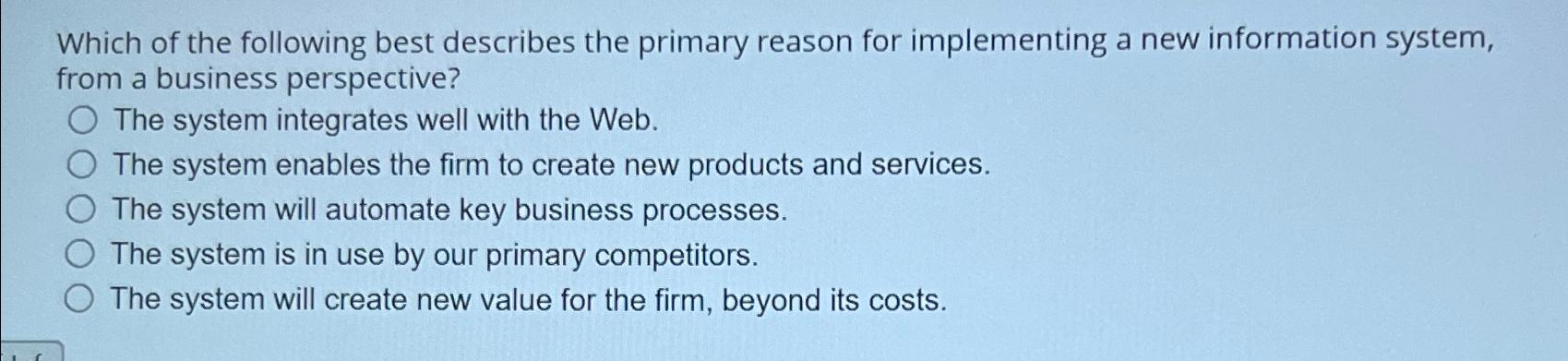 Solved Which of the following best describes the primary | Chegg.com