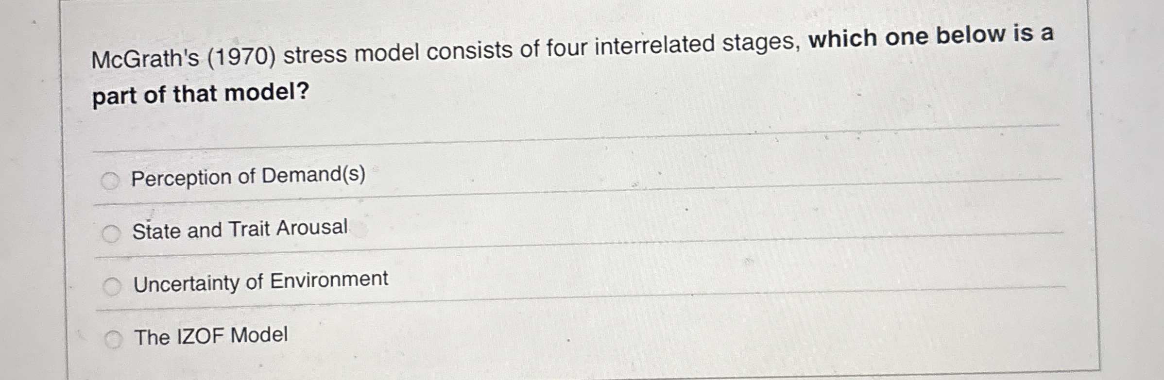Solved McGrath's (1970) ﻿stress model consists of four | Chegg.com