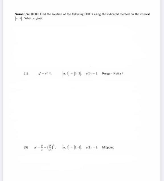 Solved Numerical ODE: Find the solution of the following | Chegg.com