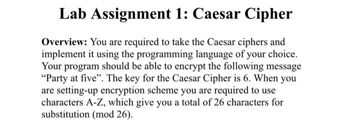 Solved Lab Assignment 1 Caesar Cipher Overview You Are 
