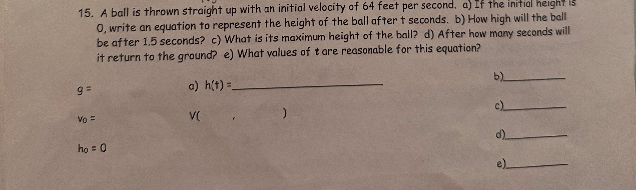 Solved A ball is thrown straight up with an initial velocity | Chegg.com