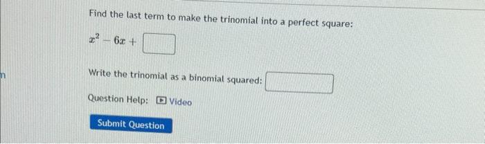 solved-find-the-last-term-to-make-the-trinomial-into-a-chegg