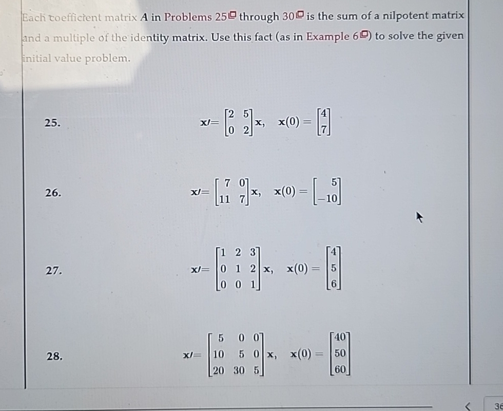 Solved Each zoefficient matrix A ﻿in Problems 25 ﻿through 30 | Chegg.com