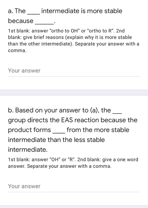a. The__intermediate is more stable because 1st | Chegg.com