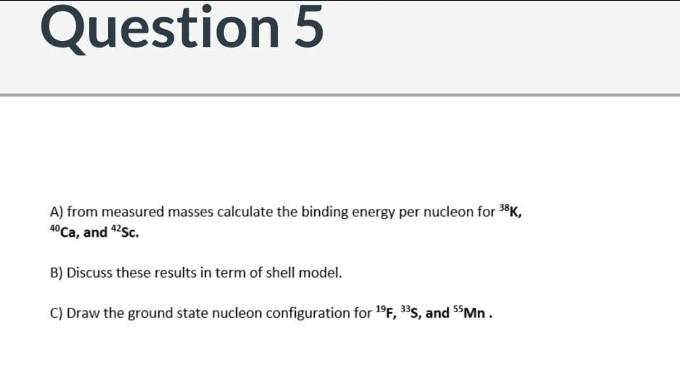Solved Question 5 A) from measured masses calculate the | Chegg.com