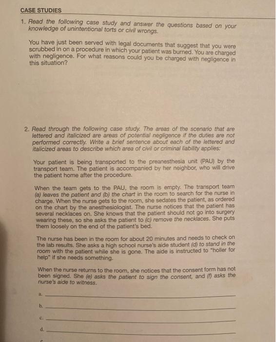 Solved CASE STUDIES 1. Read the following case study and | Chegg.com