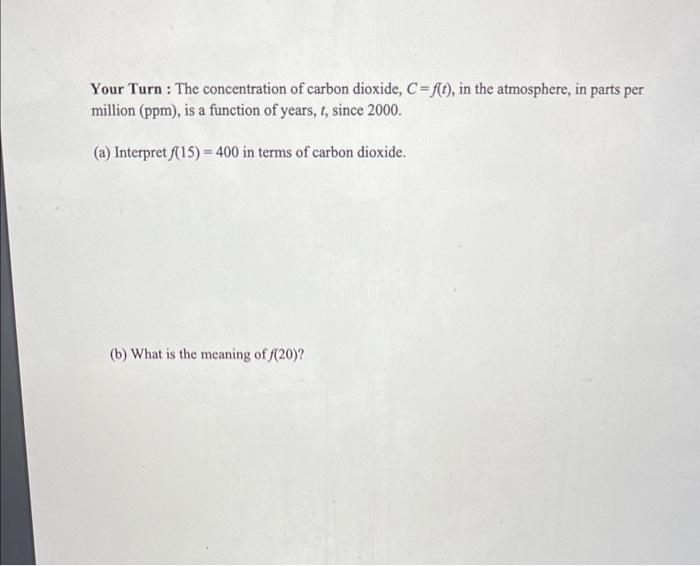 Solved Your Turn : The concentration of carbon dioxide, | Chegg.com